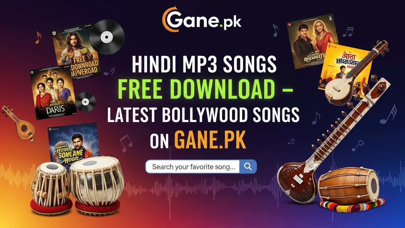 Hindi MP3 Songs Free Download - Latest Bollywood Songs On Gane.pk